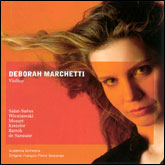 Deborah Marchetti. Violine. Saint-Saëns, Wieniawski, Mozart, Kreisler ...