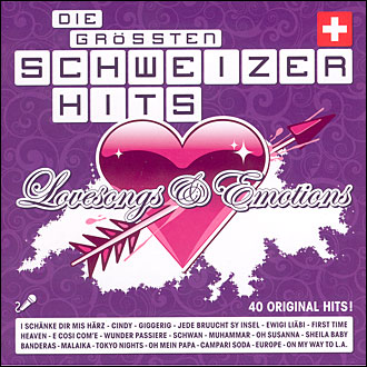 Die grössten Schweizer Hits. Greatest Swiss Hits. Lovesongs & Emotions ...